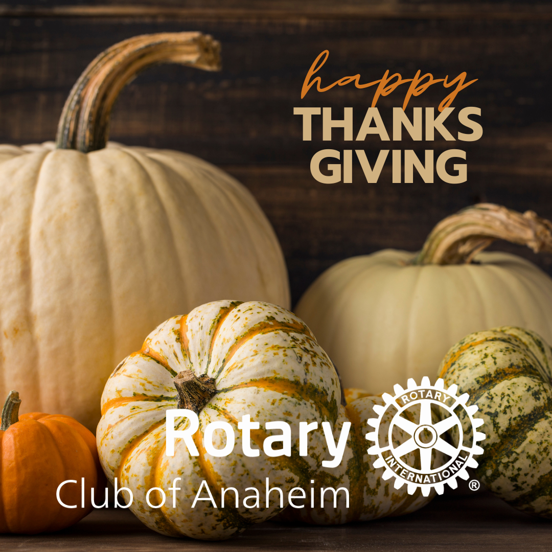 Rotary Club of Anaheim | People of Action